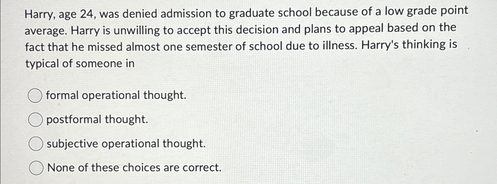 Solved Harry, age 24, ﻿was denied admission to graduate | Chegg.com