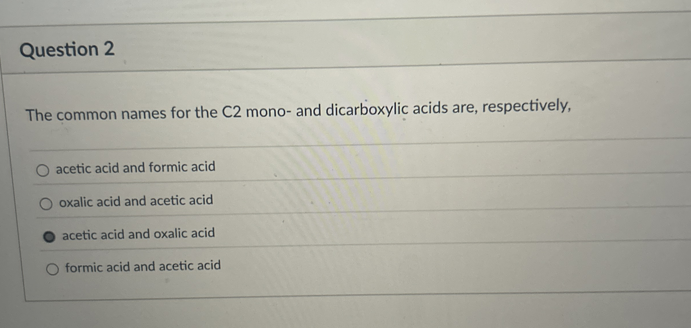 Solved Question 2The common names for the C2 ﻿mono- ﻿and | Chegg.com