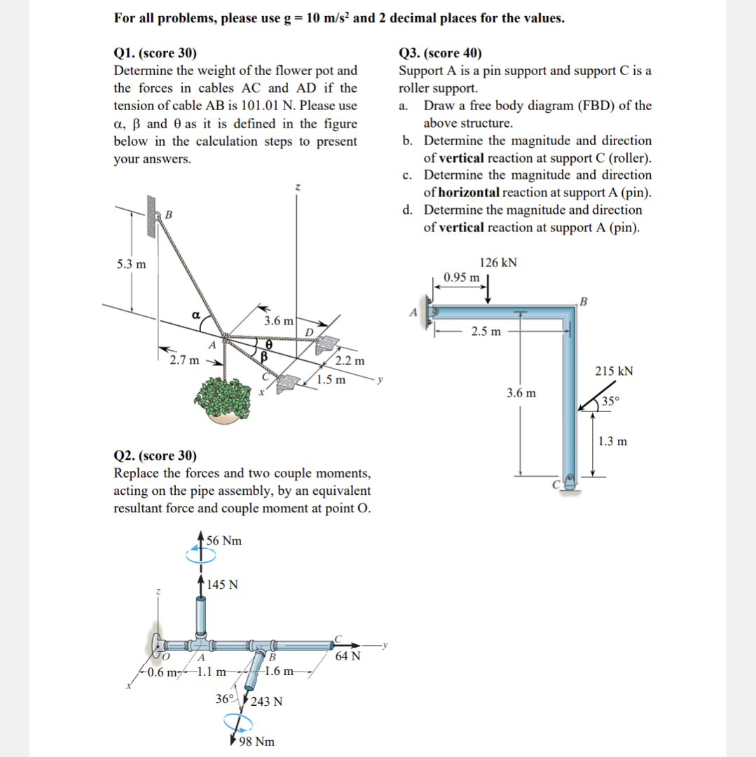 Solved For all problems, please use g=10 m/s2 and 2 decimal | Chegg.com