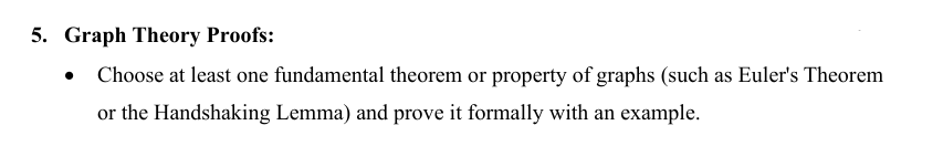 Solved 5. ﻿Graph Theory Proofs: - ﻿Choose at least one | Chegg.com
