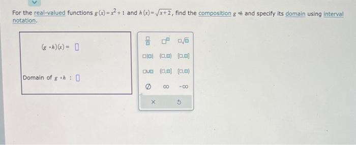 Solved For the real-valued functions g(x)=x2+1 and h(x)=x+2, | Chegg.com
