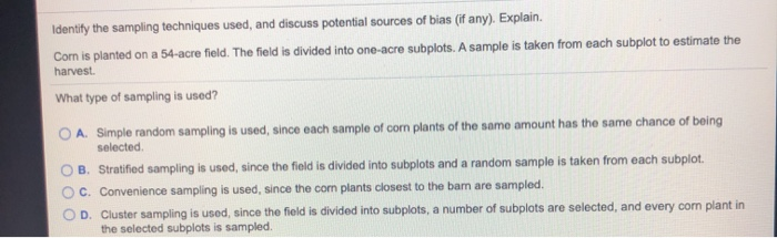 Solved Identify the sampling techniques used, and discuss | Chegg.com