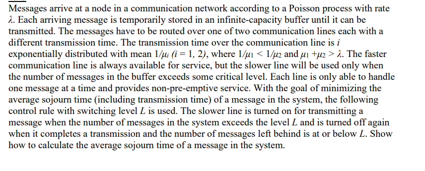 Solved ?bar ( ﻿Messages arrive at ﻿a node in ﻿a | Chegg.com