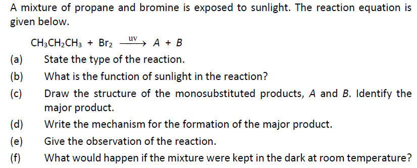 Solved A mixture of propane and bromine is exposed to | Chegg.com