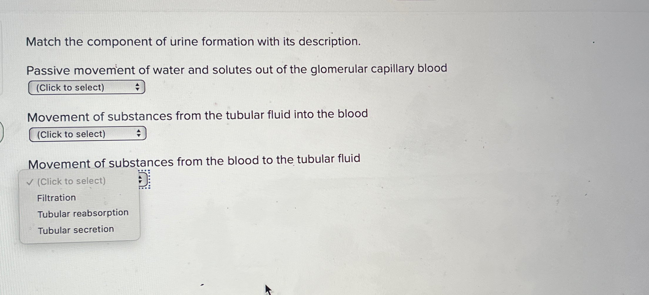 Solved Match the component of urine formation with its | Chegg.com