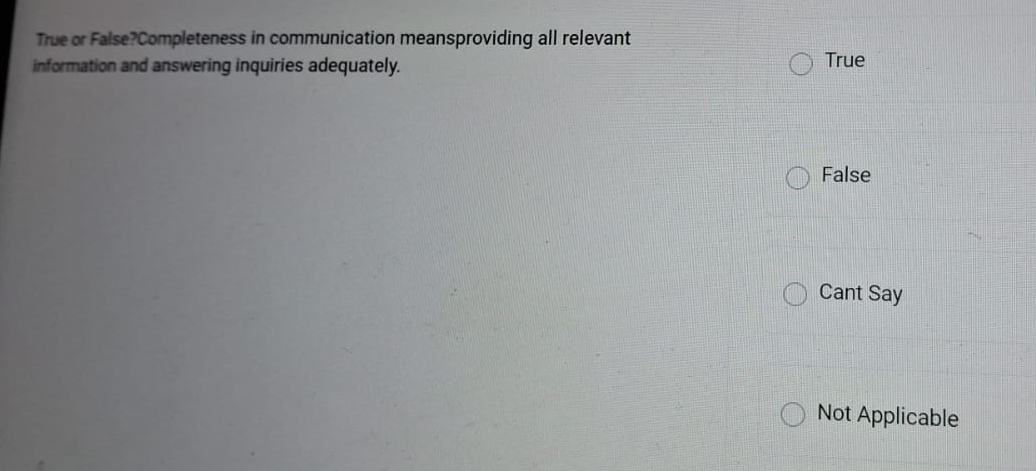 Solved True or False?Completeness in communication | Chegg.com