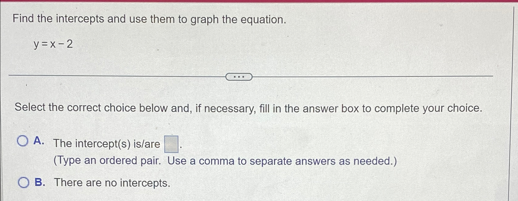 Solved Find the intercepts and use them to graph the | Chegg.com