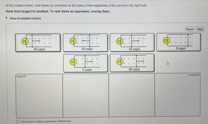 Solved At the instant shown, rank these six scenarios on the | Chegg.com