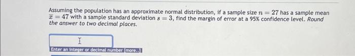 Solved Assuming the population has an approximate normal | Chegg.com