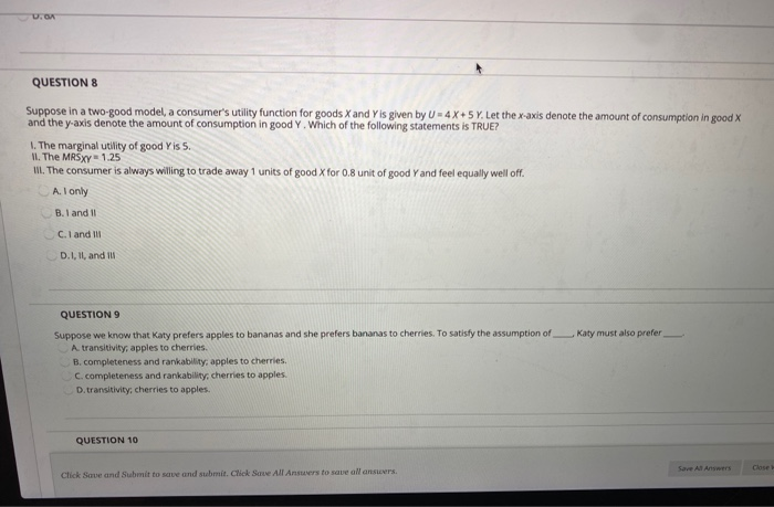 Solved U. QUESTION 8 Suppose in a two-good model, a | Chegg.com