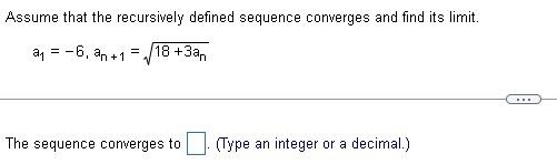 Solved Assume that the recursively defined sequence | Chegg.com