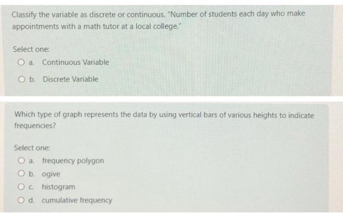 Solved Classify the variable as discrete or continuous. | Chegg.com
