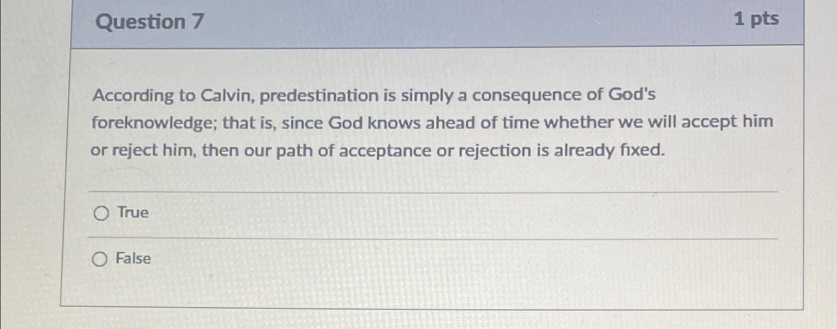 Solved Question 71 ﻿ptsAccording to Calvin, predestination | Chegg.com