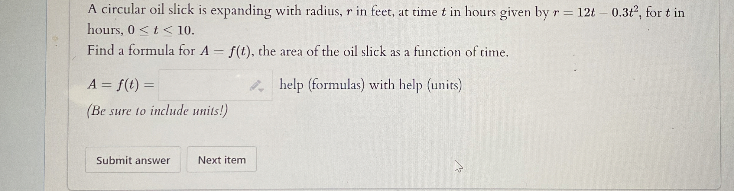 Solved A circular oil slick is expanding with radius, r ﻿in | Chegg.com