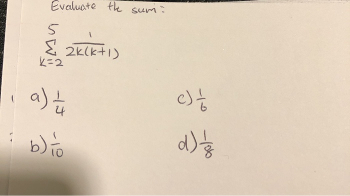 Solved Evaluate the sum : 20) १) | Chegg.com