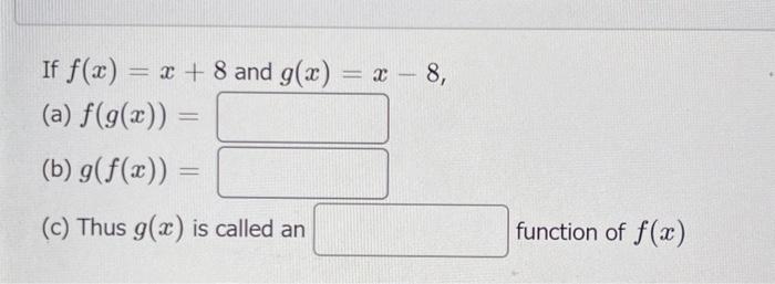 Solved Given the functions f(x)=2x and g(x)=4x+9, evaluate | Chegg.com