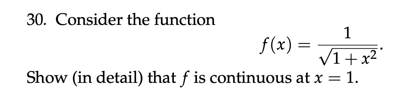 Solved Consider the functionf(x)=11+x22Show (in ﻿detail) | Chegg.com