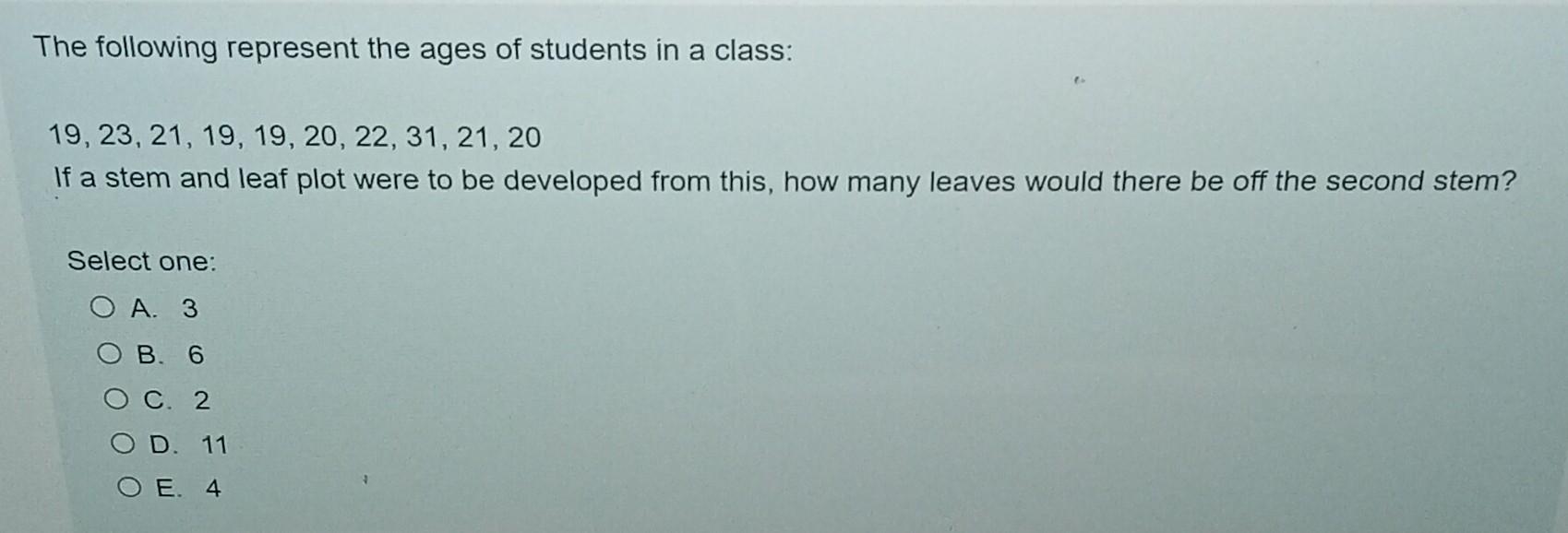 Solved The following represent the ages of students in a | Chegg.com