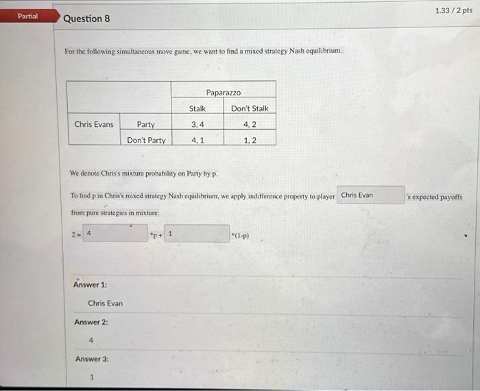Solved For the following simultaneous move game, we want to | Chegg.com
