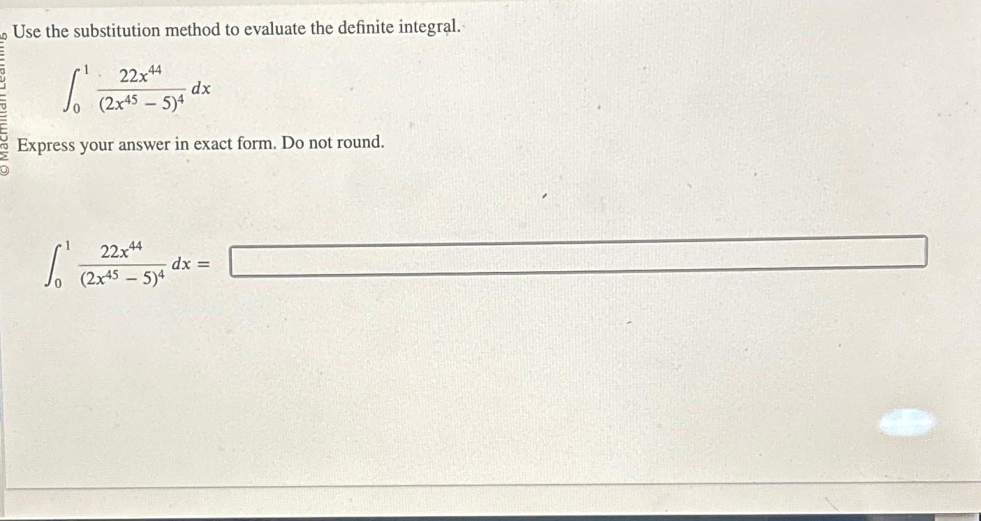 Solved Use the substitution method to evaluate the definite | Chegg.com