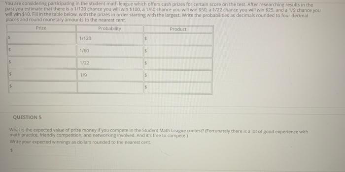 Solved You are considering participating in the student math | Chegg.com