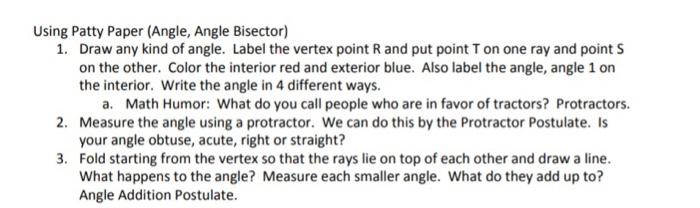 Solved Using Patty Paper (Angle, Angle Bisector) 1. Draw any | Chegg.com