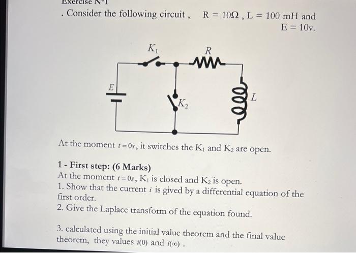 Solved . Consider the following circuit, R=10Ω,L=100mH and | Chegg.com