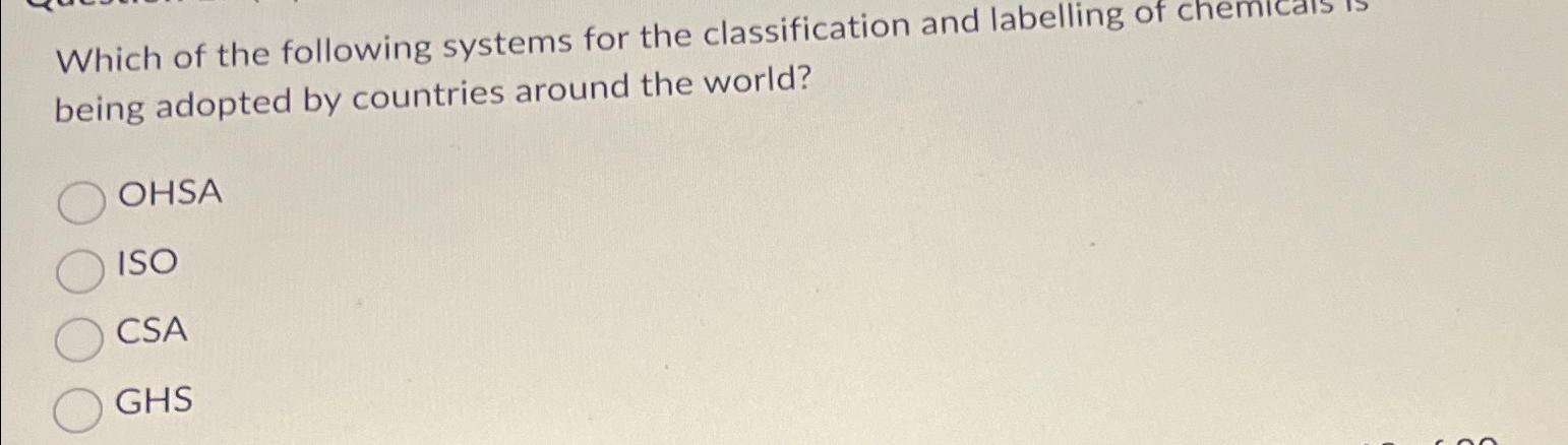 Solved Which of the following systems for the classification | Chegg.com