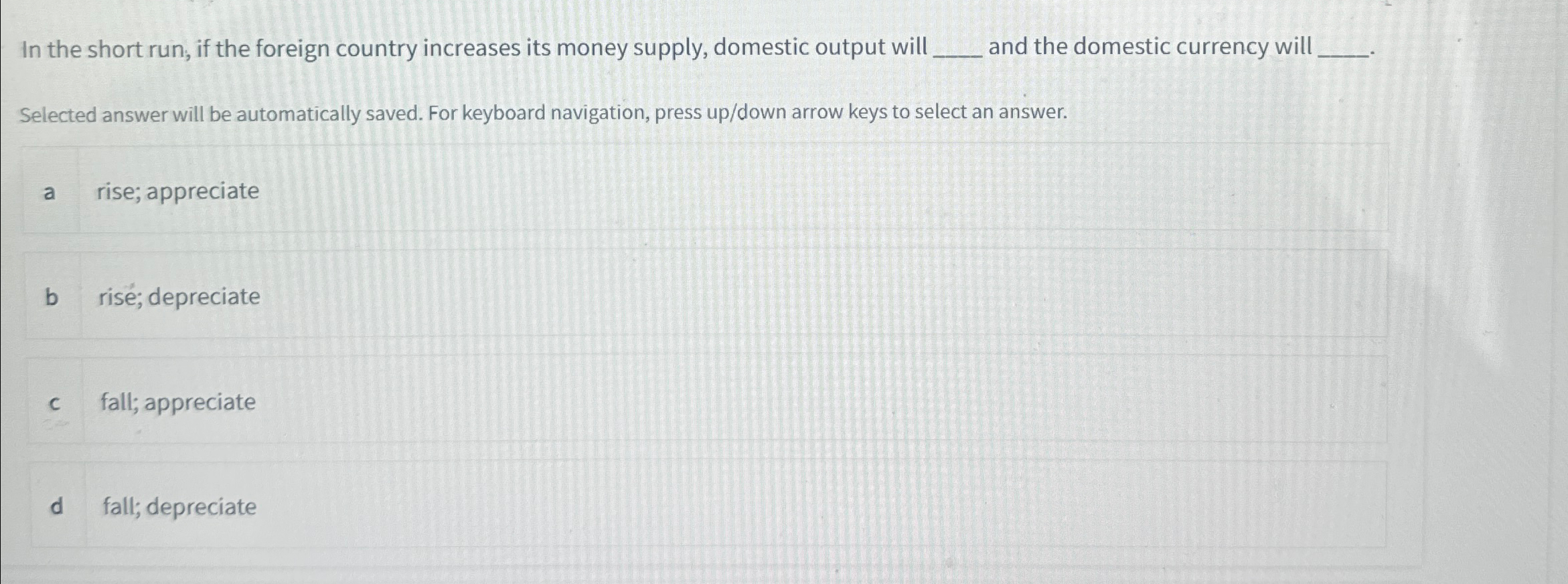 Solved In the short run, if the foreign country increases | Chegg.com