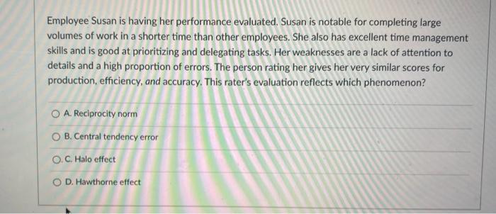 Solved Employee Susan is having her performance evaluated. | Chegg.com