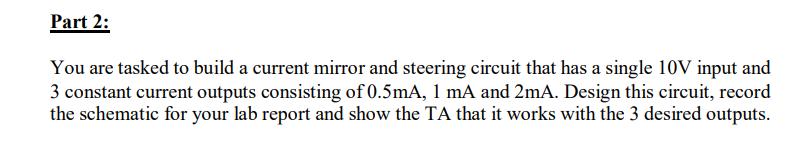 Solved Part 2: Please Solve using MULTISIMYou are tasked to | Chegg.com