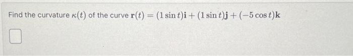 Solved Consider the curve r=(e−tcos(5t),e−tsin(5t),e−t). | Chegg.com