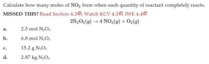 Solved Calculate how many moles of NO2 form when each | Chegg.com