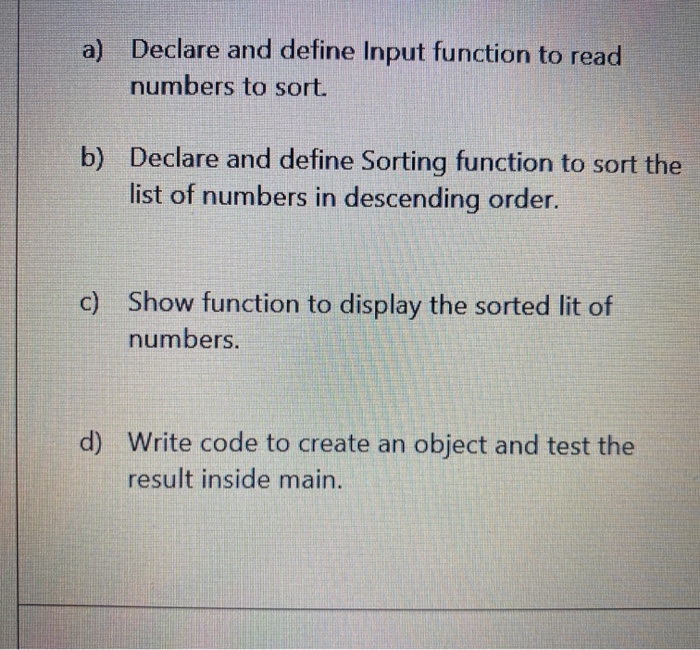 Solved a) Declare and define Input function to read numbers | Chegg.com