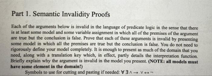 Solved Part 1. Semantic Invalidity Proofs Each of the | Chegg.com