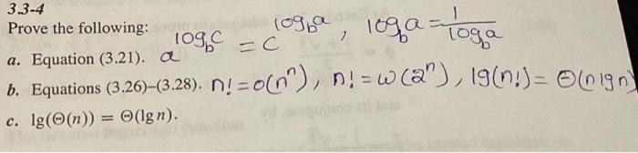 Solved 3.3−4 Prove the following: logbc=clogba,logba=logba1 | Chegg.com