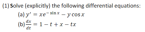 Solved (1) ﻿Solve (explicitly) ﻿the following differential | Chegg.com