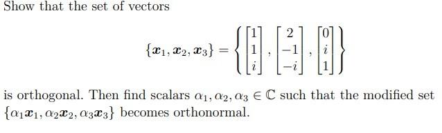 Solved Show that the set of vectors | Chegg.com