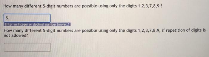 Solved How many different 5-digit numbers are possible using | Chegg.com