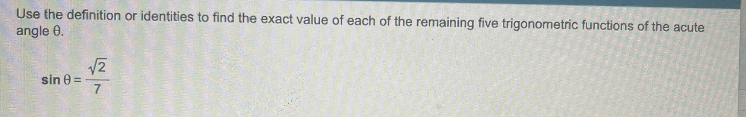 Solved Use the definition or identities to find the exact | Chegg.com