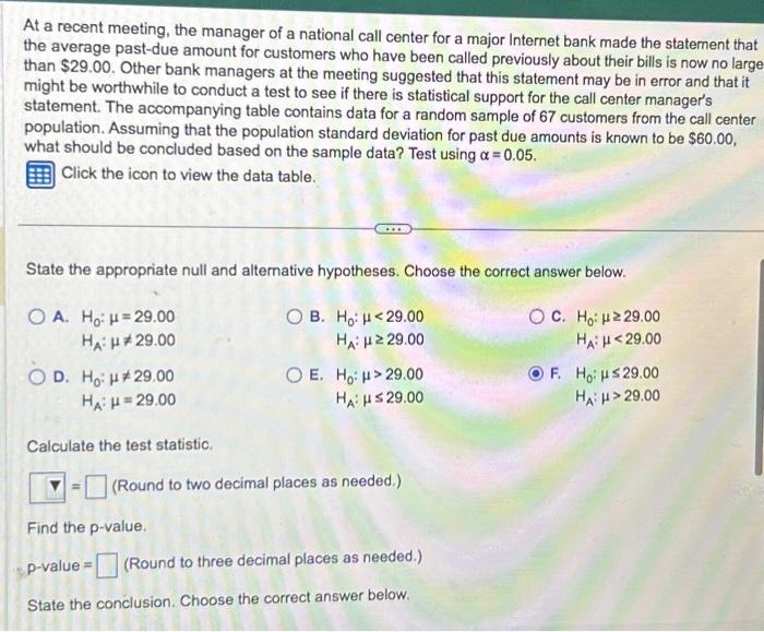 Solved At a recent meeting, the manager of a national call | Chegg.com