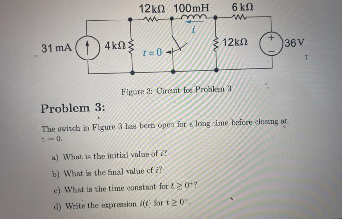 Solved Figure 3: Circuit for Problem 3 Problem 3: The switch | Chegg.com