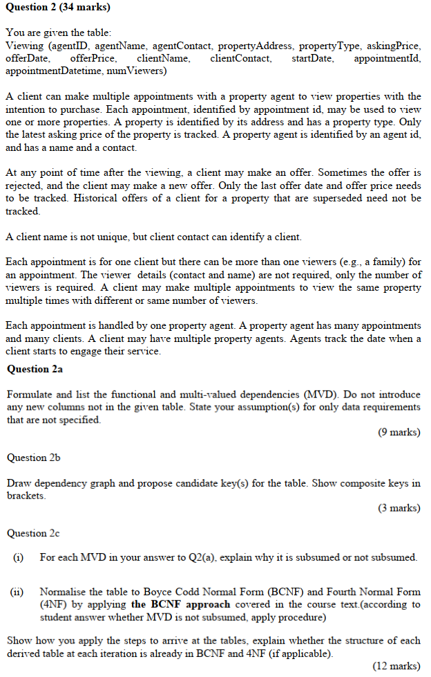 Solved Question 2 (34 ﻿marks)You are given the table:Viewing | Chegg.com