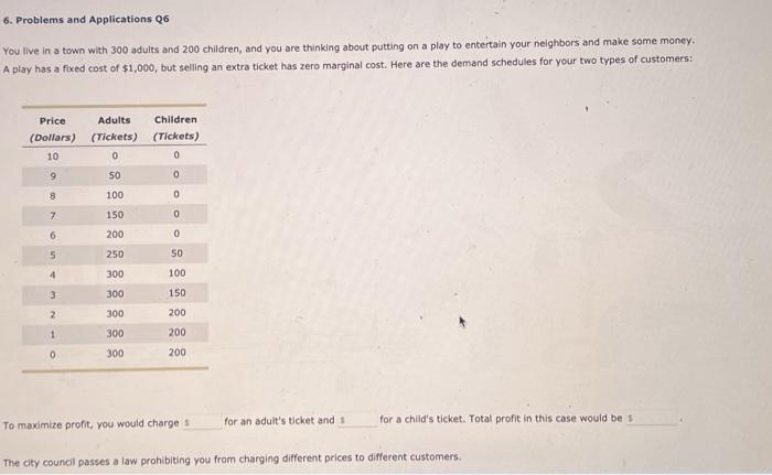 Solved You live in a town with 300 adults and 200 children, | Chegg.com