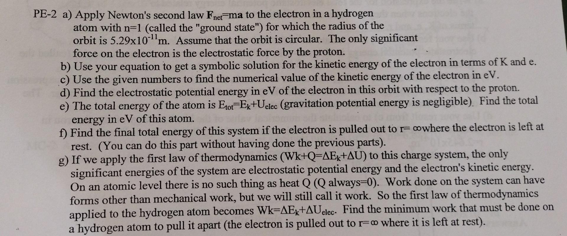 Solved PE-2 a) Apply Newton's second law Fnet = ma to the | Chegg.com