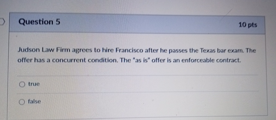 Solved Question 510 ﻿ptsJudson Law Firm agrees to hire | Chegg.com