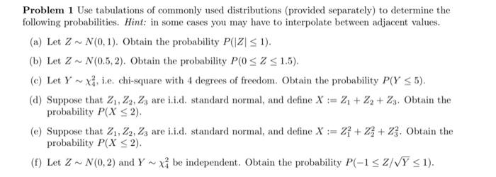 Solved Problem 1 Use tabulations of commonly used | Chegg.com
