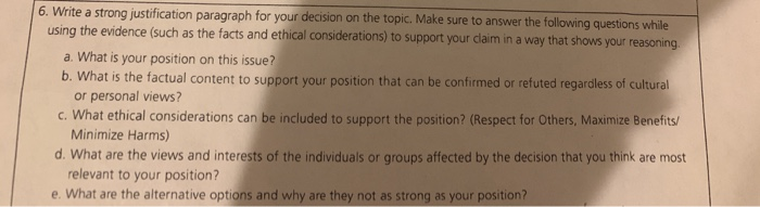 Solved 6. Write a strong justification paragraph for your | Chegg.com