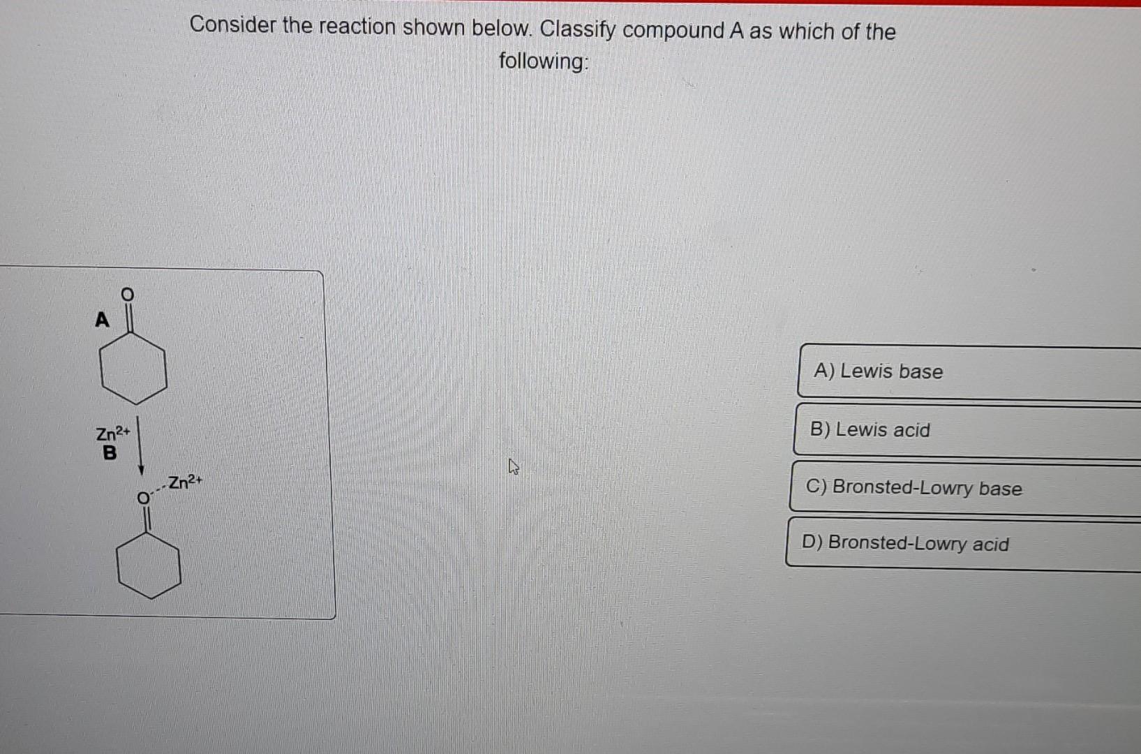 Solved Consider the reaction shown below. Classify compound | Chegg.com