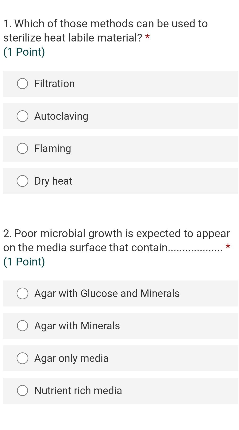 Solved 1. Which of those methods can be used to sterilize | Chegg.com